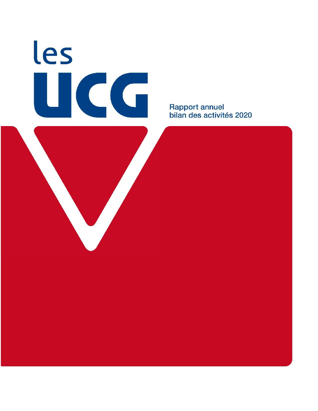 Rapports d’activité - LES UCG